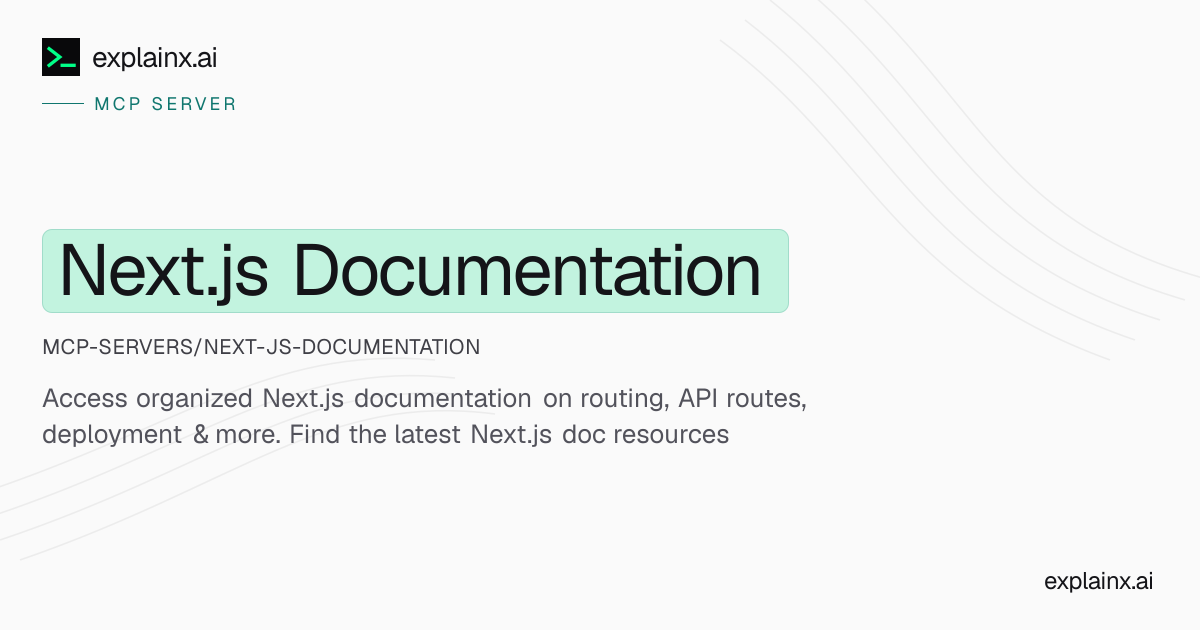 Next.js Documentation — MCP server | explainx.ai | explainx.ai