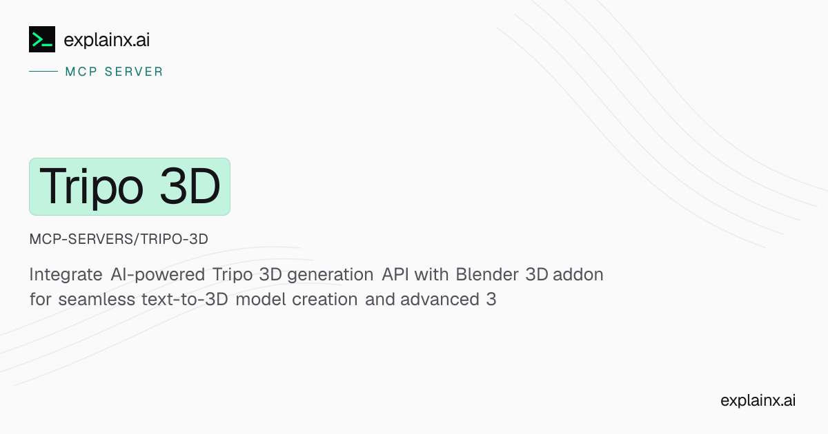 Tripo 3D — MCP server | explainx.ai | explainx.ai