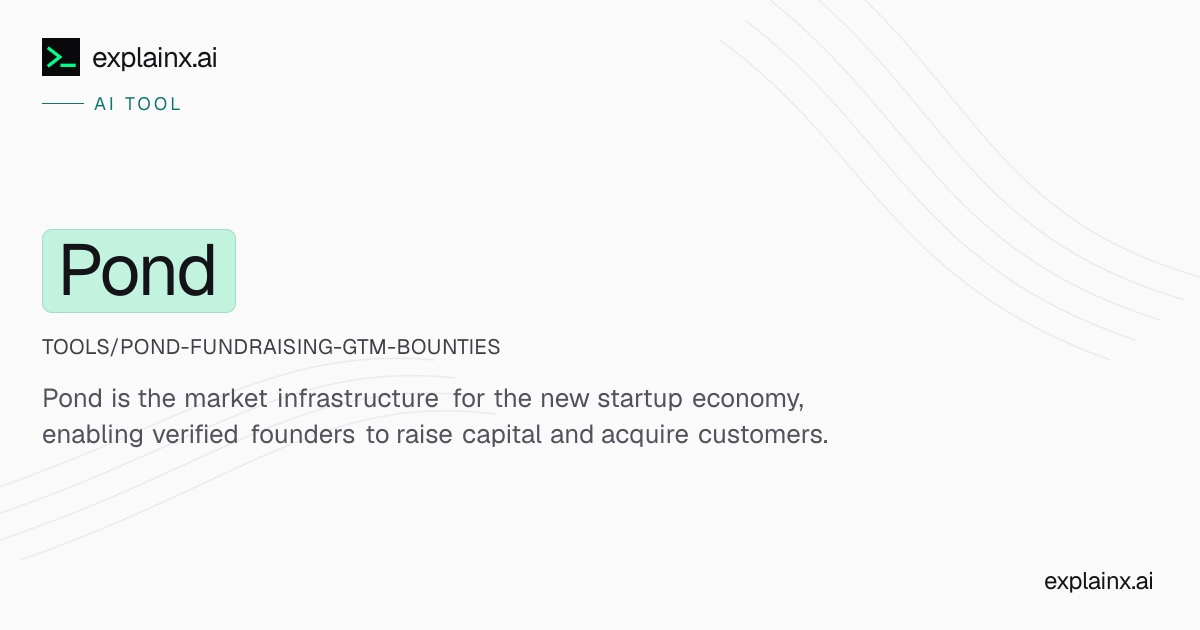 Pond — AI tool | explainx.ai | explainx.ai