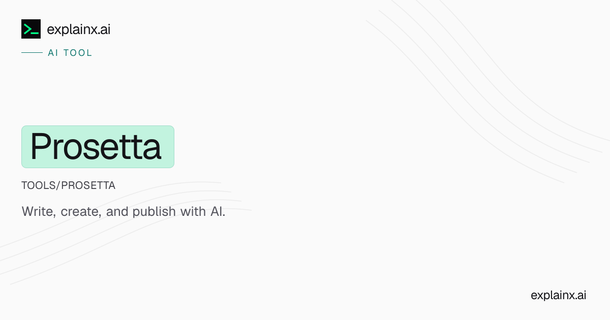 Prosetta — AI tool | explainx.ai | explainx.ai